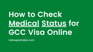 How to Check Wafid Medical Report Status - UAE Expats